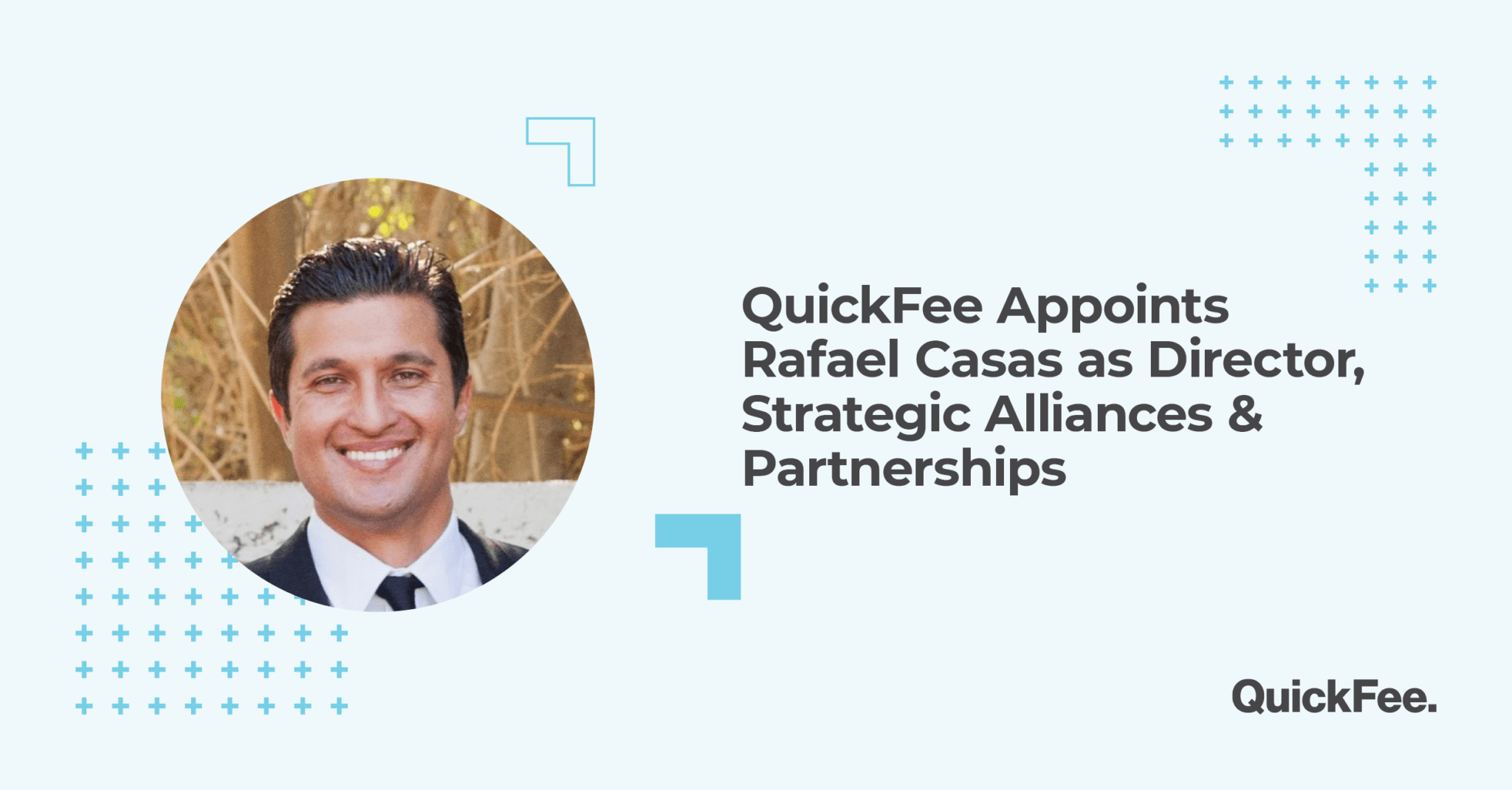 QuickFee Appoints Rafael Casas as Director of Partnerships